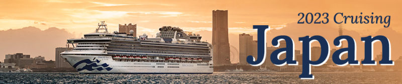 Princess Cruises 2023 Japan Fares Guide - FLYCRUISE